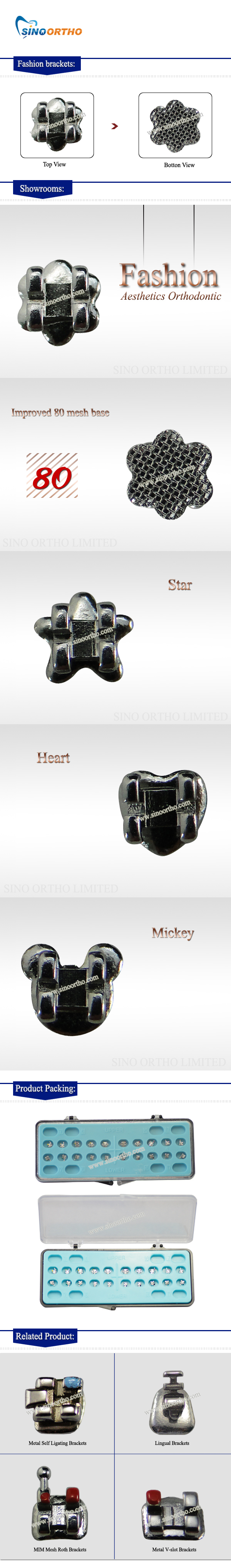 Fashion Brackets - Buy Product on SINO ORTHO LIMITED